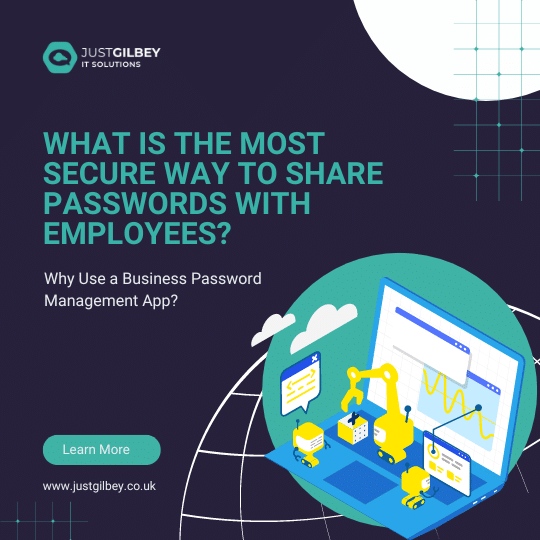 What Is The Most Secure Way To Share Passwords With Employees? | Just ...